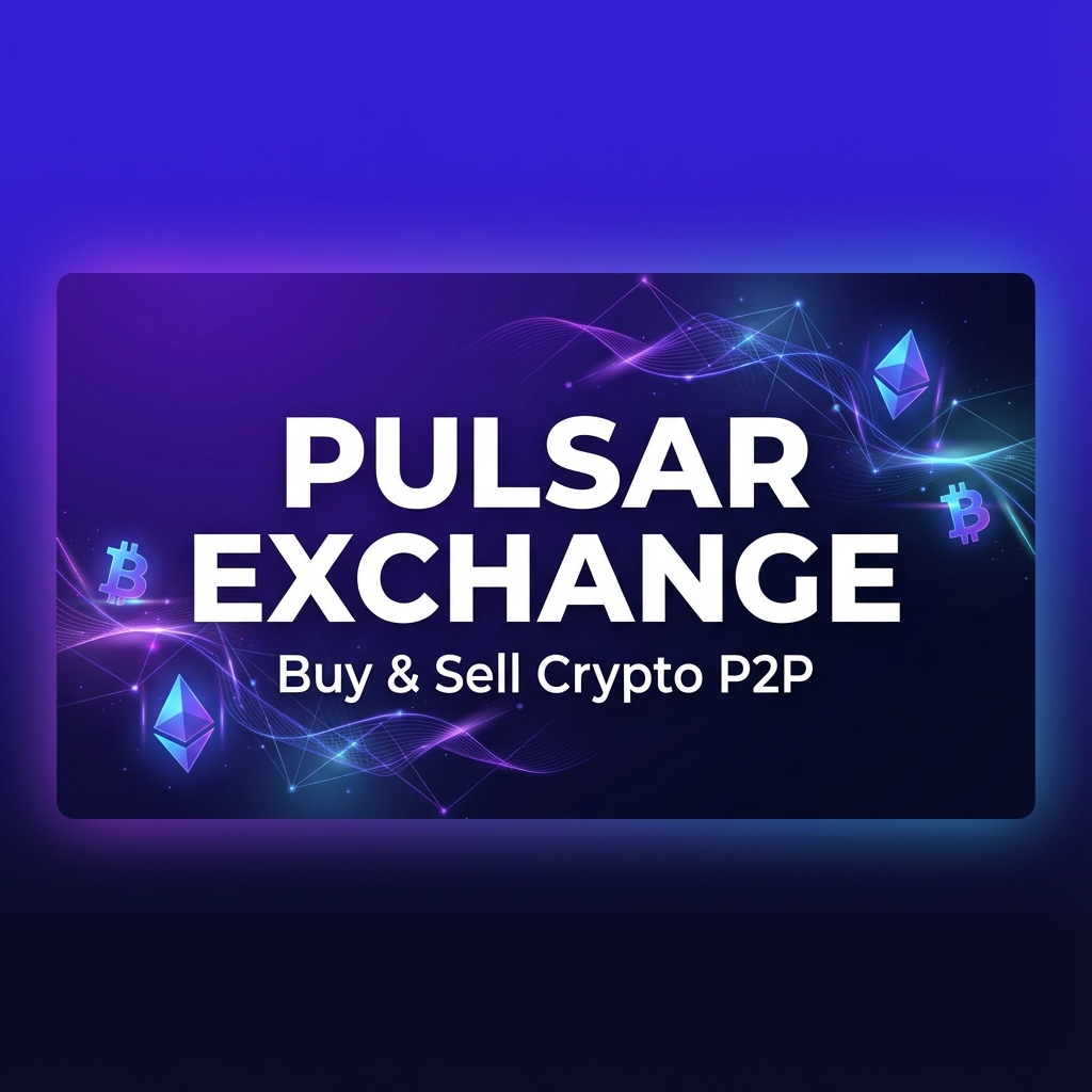Pulsar Exchange - Buy & Sell Crypto P2P | Secure Digital Asset Trading